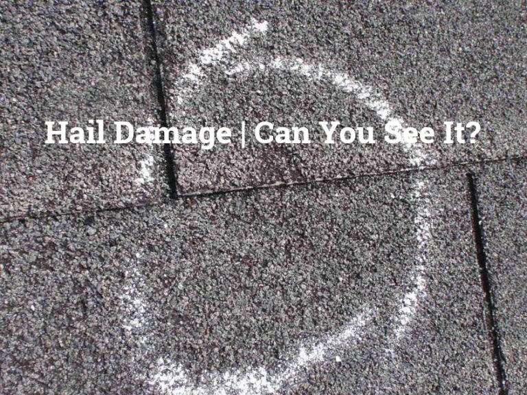 Complete Guide to Hail Damage Roof Inspections with Pictures